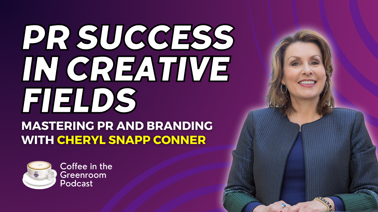 PR Success in Creative Fields: Mastering PR and Branding with Cheryl ...