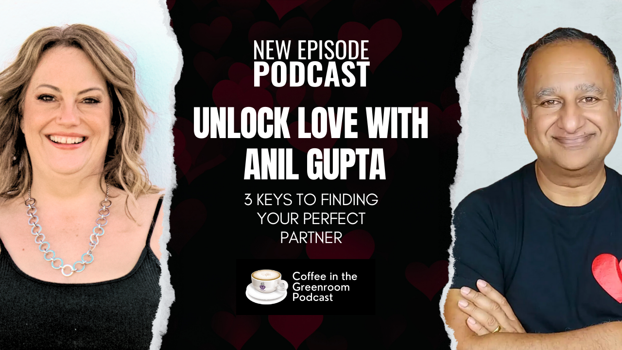 Unlock Love with Anil Gupta: 3 Keys to Finding Your Perfect Partner