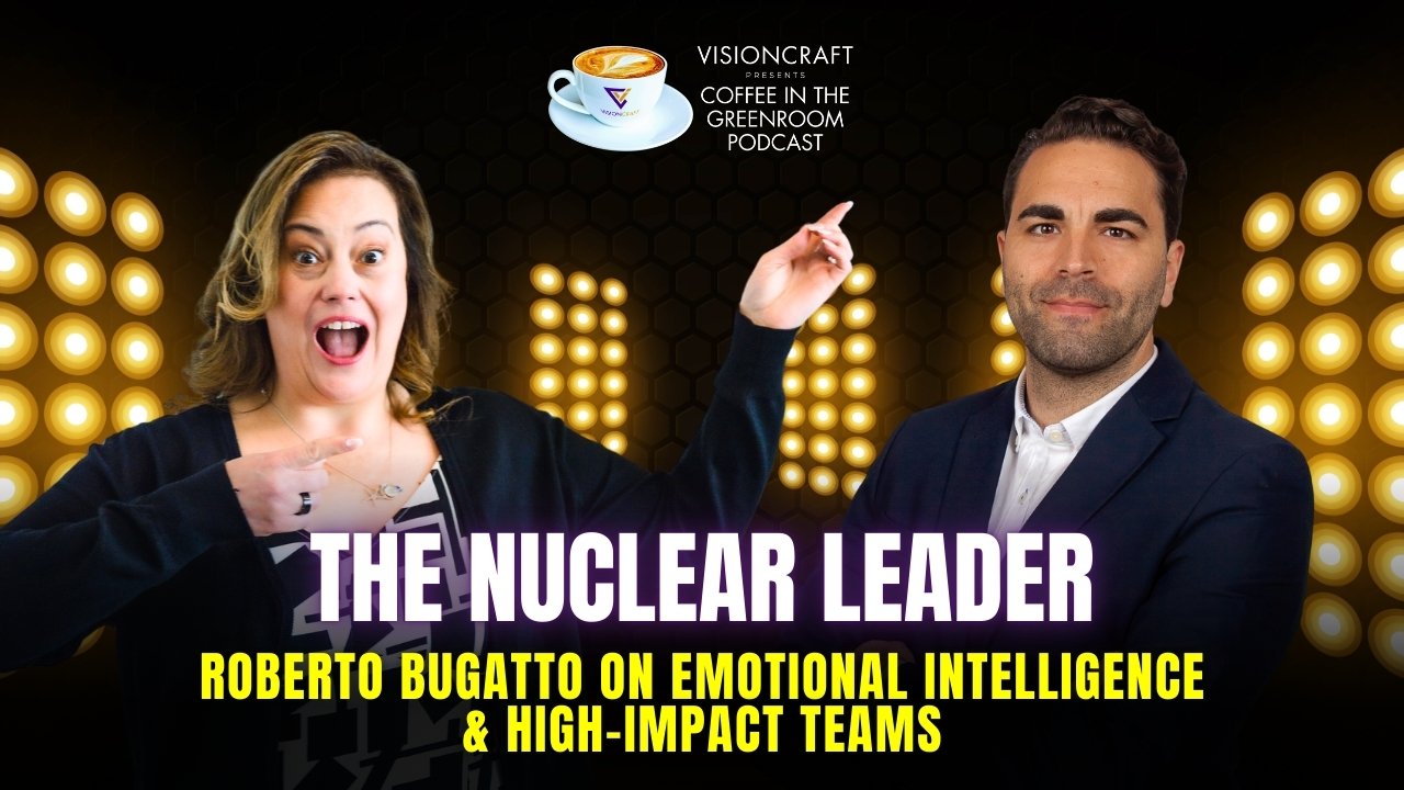 The Nuclear Leader: Roberto Bugatto on Emotional Intelligence & High ...